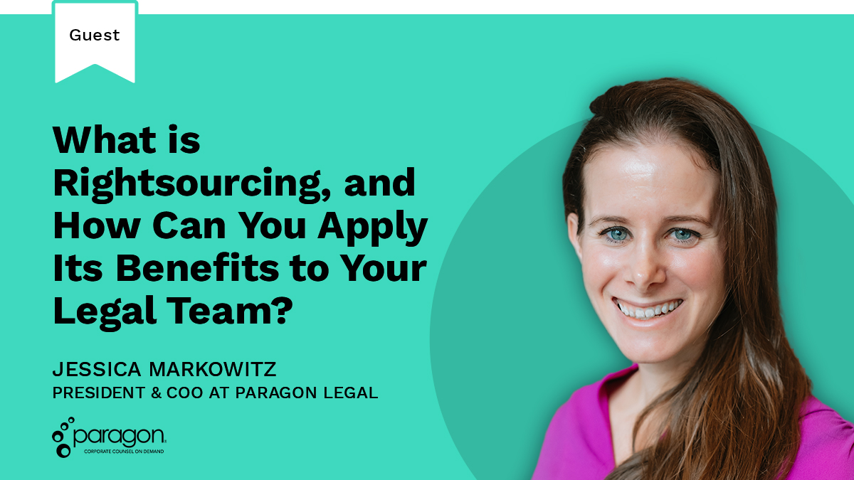 What is Rightsourcing, and How Can Legal Apply It | Brightflag