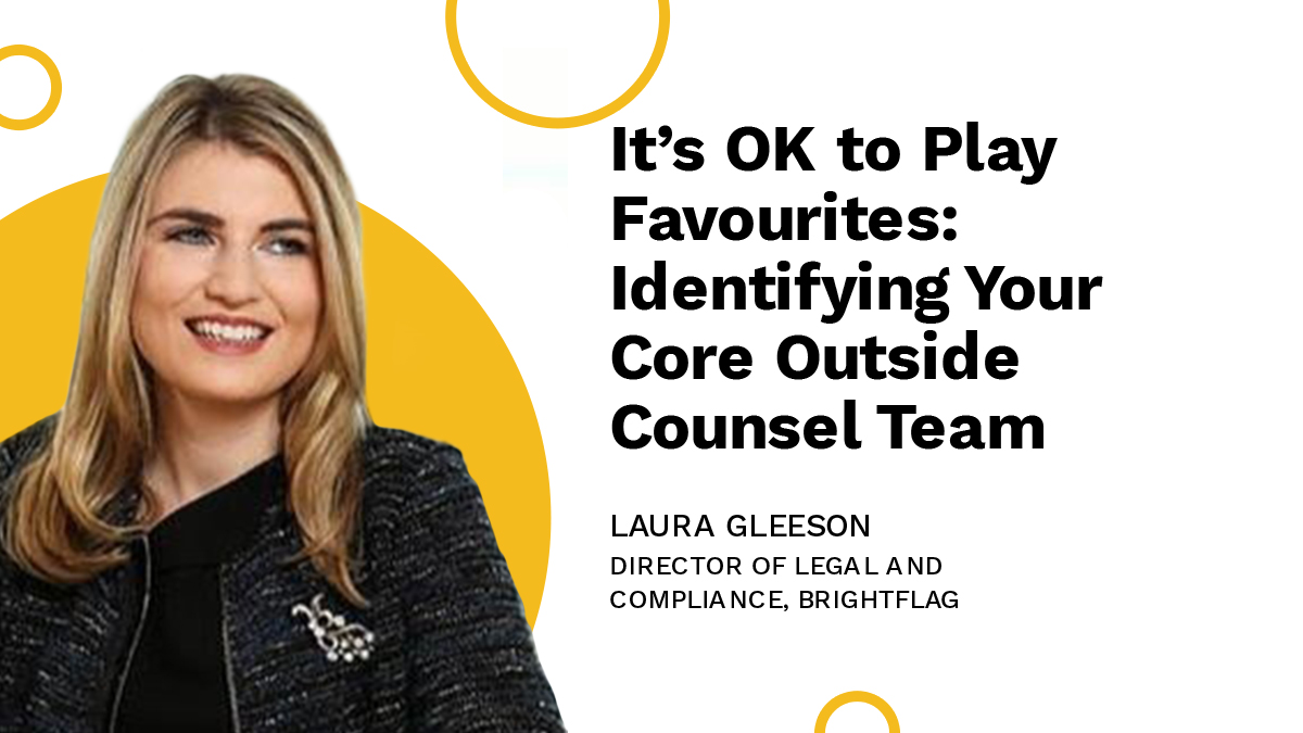 Identifying Your Core Outside Counsel Team | Brightflag