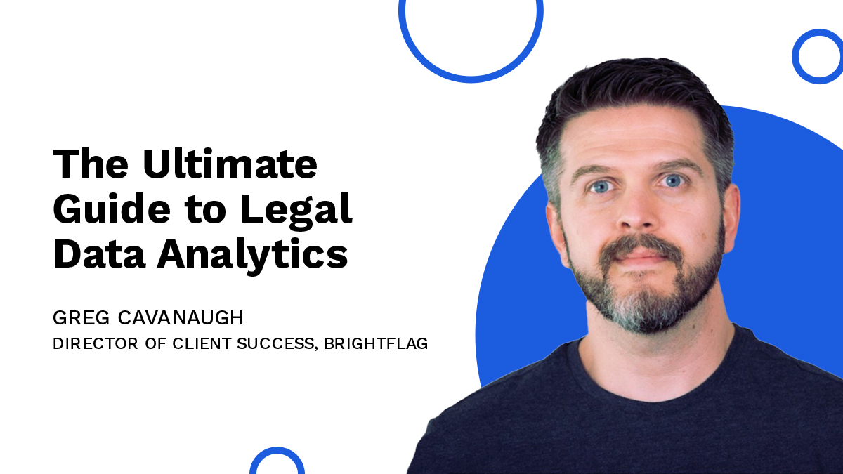 The Ultimate Guide to Legal Data Analytics