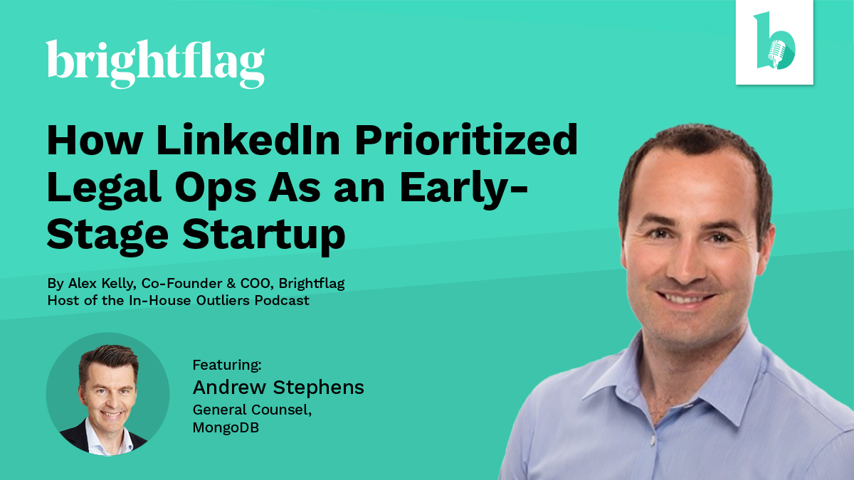 How LinkedIn Prioritized Legal Ops Early On | Brightflag