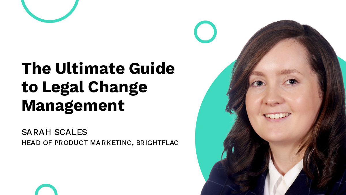 The Ultimate Guide to Legal Change Management